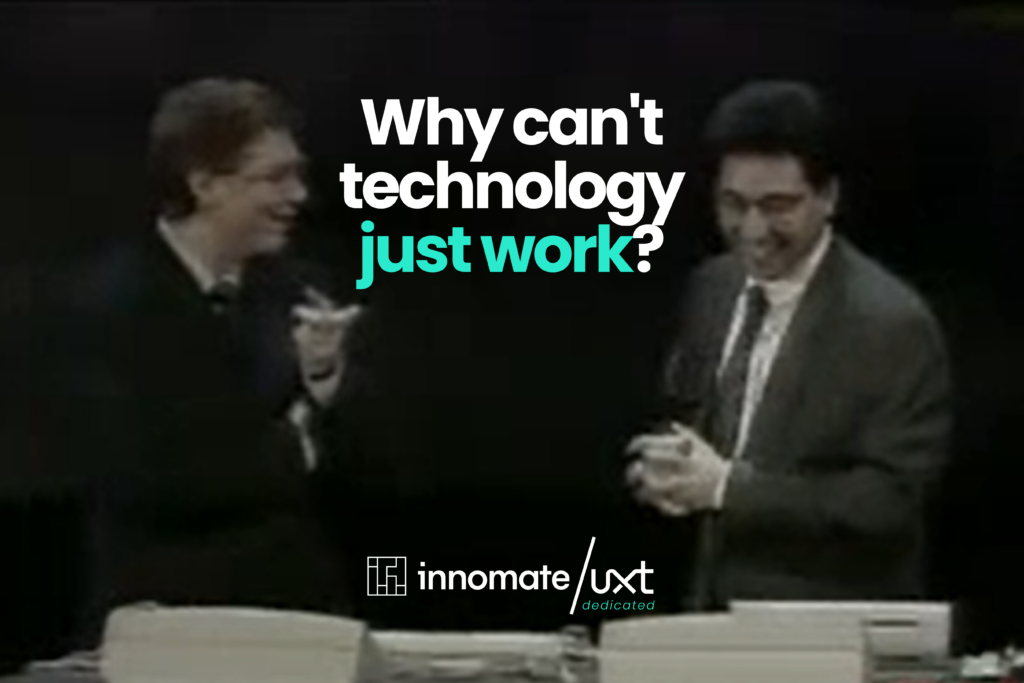 Innomate - AV Analysis: Why can't technology just work?